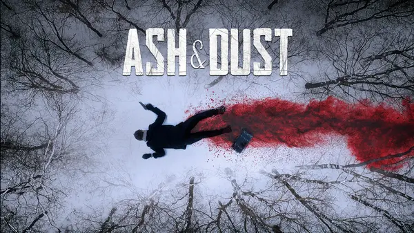 Ash And Dust | Xumo Play