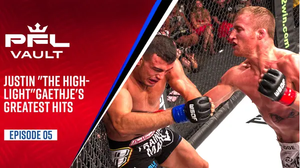 JUST Gaethje: Justin "The Highlight" Gaethje's Greatest Hits - PFL MMA ...