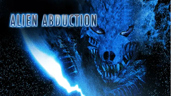Alien Abduction | Xumo Play