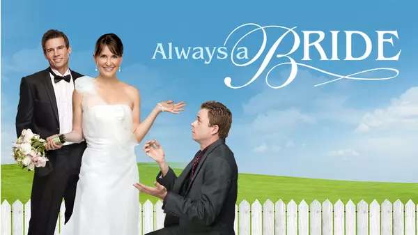 Always A Bride | Xumo Play