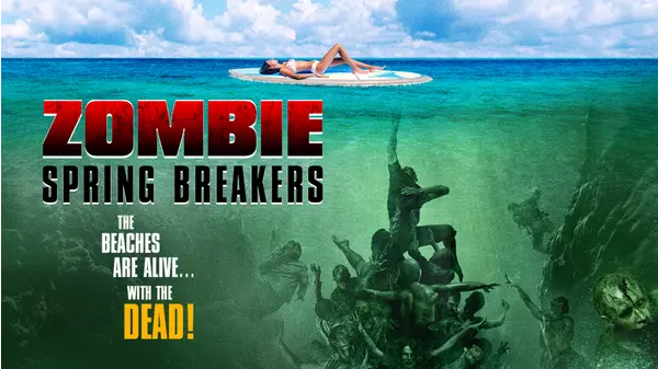 Zombie Spring Breakers | Xumo Play