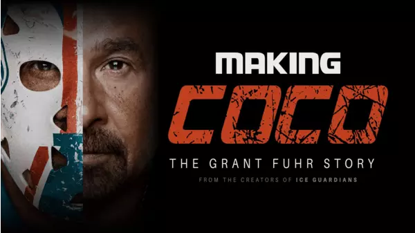 Making Coco: The Grant Fuhr Story | Xumo Play