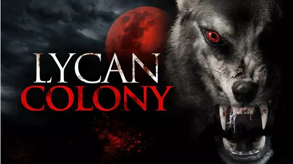 Lycan Colony | Xumo Play