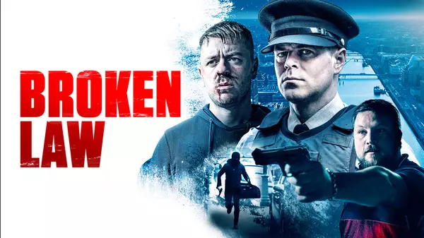 Broken Law | Xumo Play