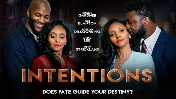 Intentions - Maverick Black Cinema | Xumo Play