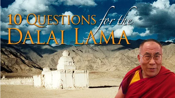 10 Questions for the Dalai Lama | Xumo Play
