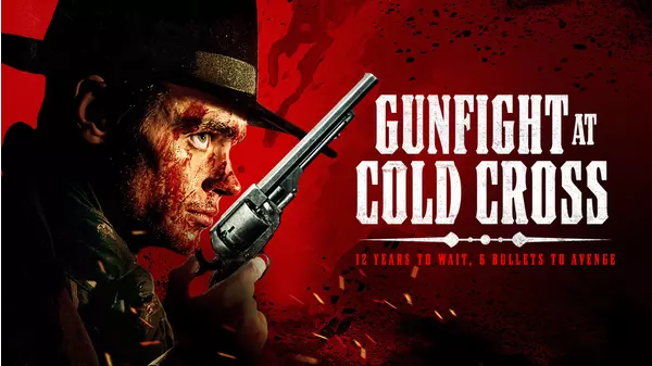 Gunfight at Cold Cross | Xumo Play