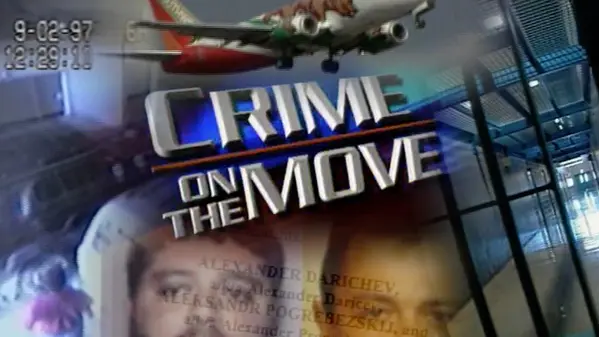 Crime on the Move - Xumo Free Documentaries | Xumo Play