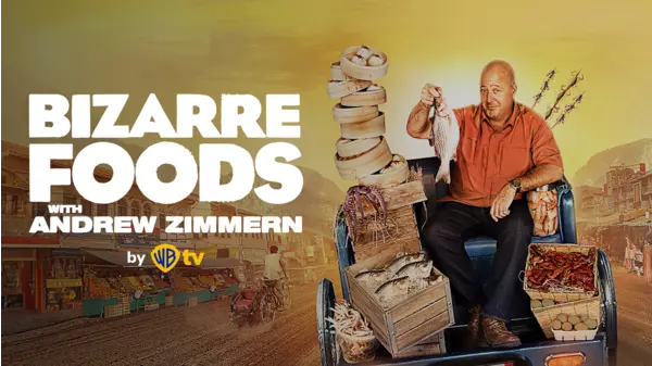 Bizarre Foods with Andrew Zimmern | Xumo Play