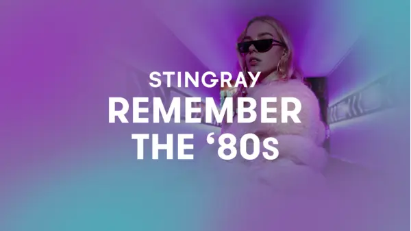 Stingray Remember the 80s | Xumo Play